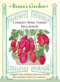 'Inca Jewels' Container Roma Tomato – Renee's Garden